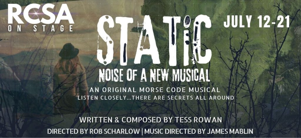 RCSA On Stage presents “Static: Noise of a New Musical” – Raue Center ...