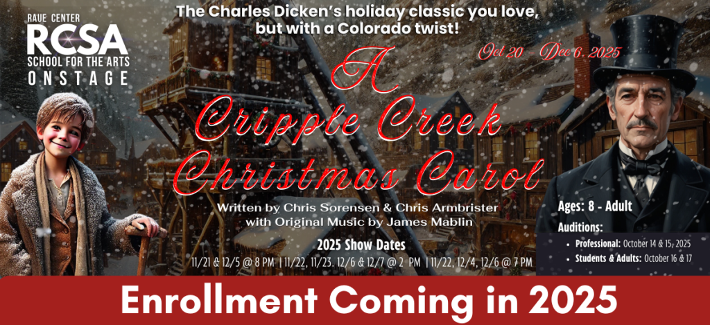 RCSA On Stage! – A CRIPPLE CREEK CHRISTMAS – Raue Center For The Arts